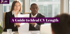 How Long Should a CV Be? A Guide to Ideal CV Length